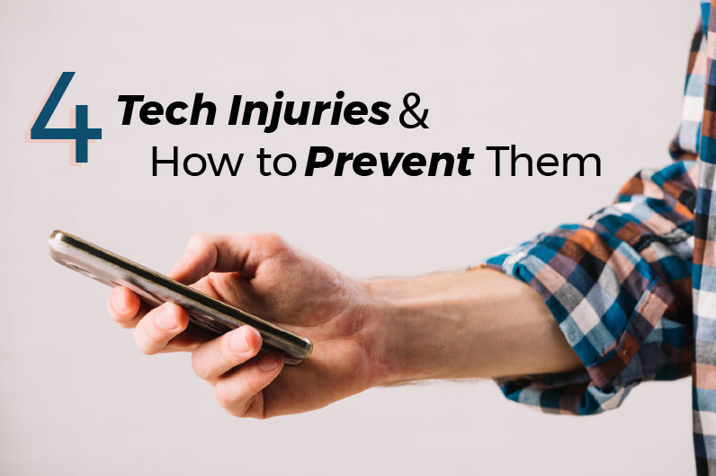4 Tech Injuries and How to Prevent Them | Premier Rehab